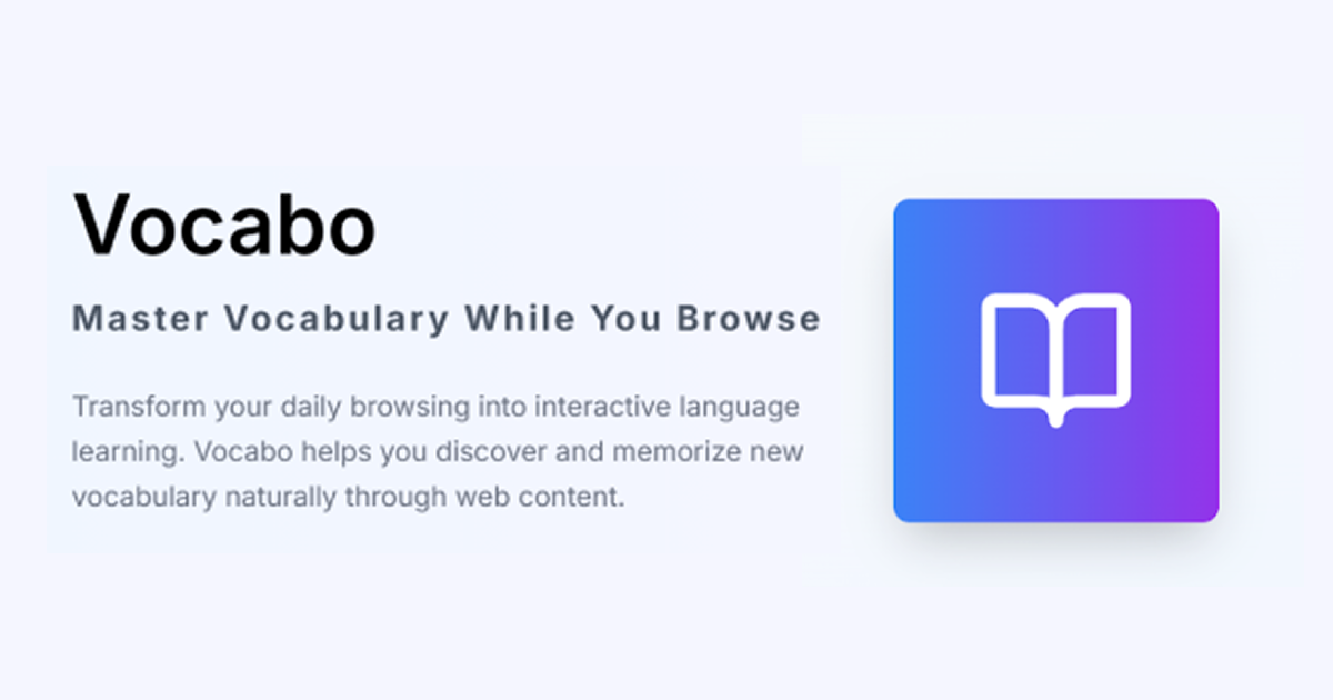 Vocabo - Learn Vocabulary While Browsing the Web | Free Chrome Extension